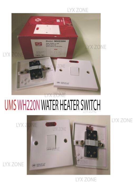 UMS 20A WATER HEATER SWITCH (SIRIM) / UMS WH220N / AIRCOND SWITCH /WATER HEATER SWITCH | Lazada