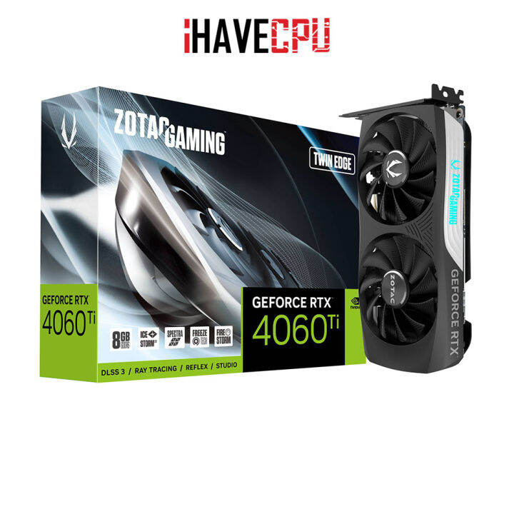 iHAVECPU VGA(การ์ดจอ) ZOTAC GAMING GEFORCE RTX 4060 TI TWIN EDGE - 8GB GDDR6 ￥ | Lazada.co.th