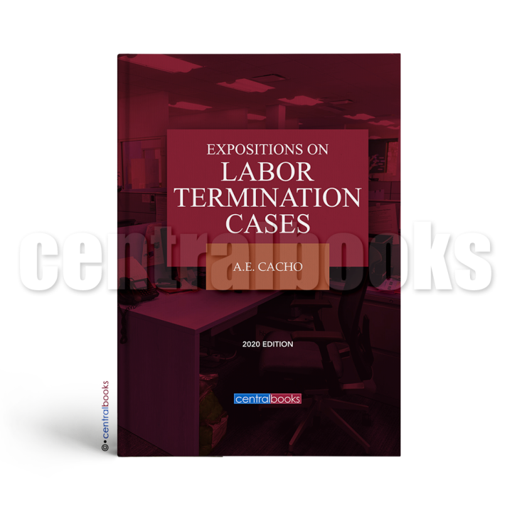 Expositions on Labor Termination Cases (2020) [Hardcover] by Arnold E ...