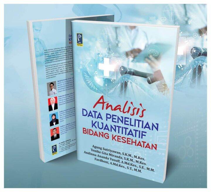 Analisis Data Penelitian Kuantitatif Bidang Kesehatan - Agung Sutriyawan - RF | Lazada Indonesia