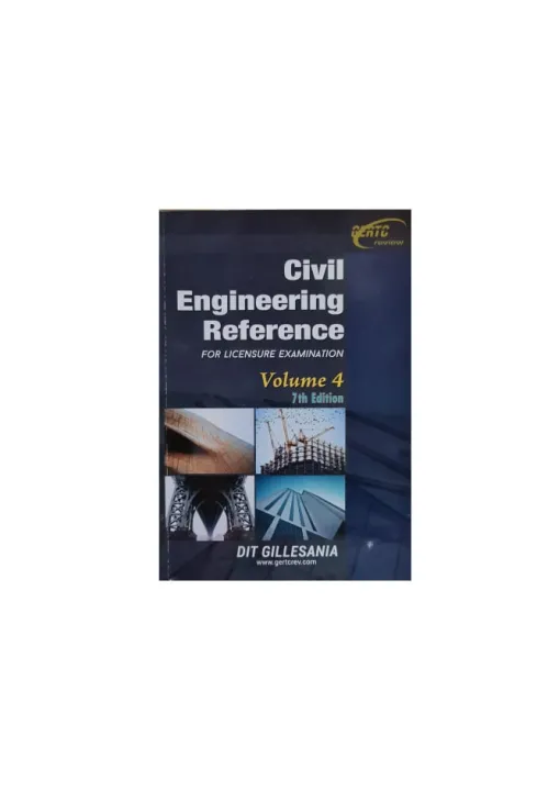 Civil Engineering Reference volume 4 7th edition By DIT Gillesania ...