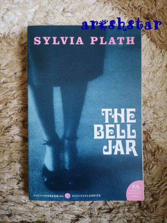 Sylvia Plath The Bell Jar Harper Perennial Modern Classics