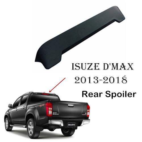 Isuzu D'max 2013-2018 Rear Spoiler | Lazada