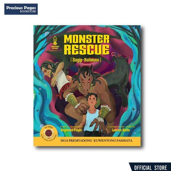 Monster Rescue (Sagip-Halimaw) | Kuwento ni Raymond Falgui | Guhit ni Lauren Baldo | Lazada PH