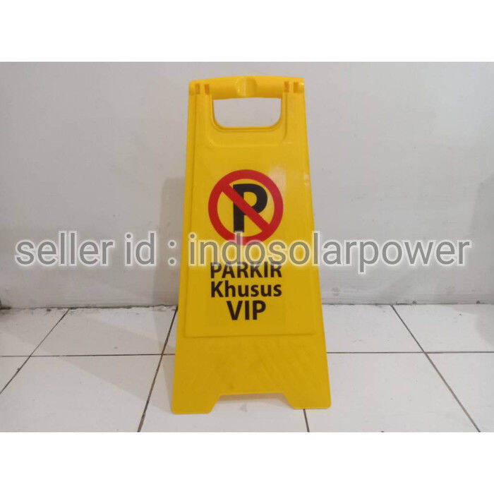 Rambu DILARANG PARKIR Plang No parking Hotel Ruko Rukan not WET FLOOR ...