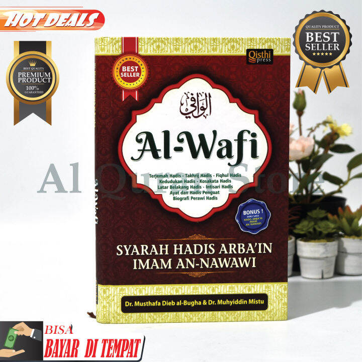 Al-Wafi (Syarah Hadis Arba’in Imam an-Nawawi) Hard Cover, Buku Al Wafi ...