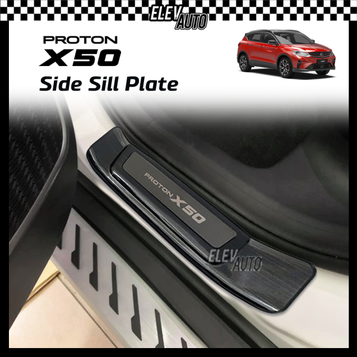 Proton X50 STAINLESS STEEL Door Side Step Side Sill Step Scuff Plate ...
