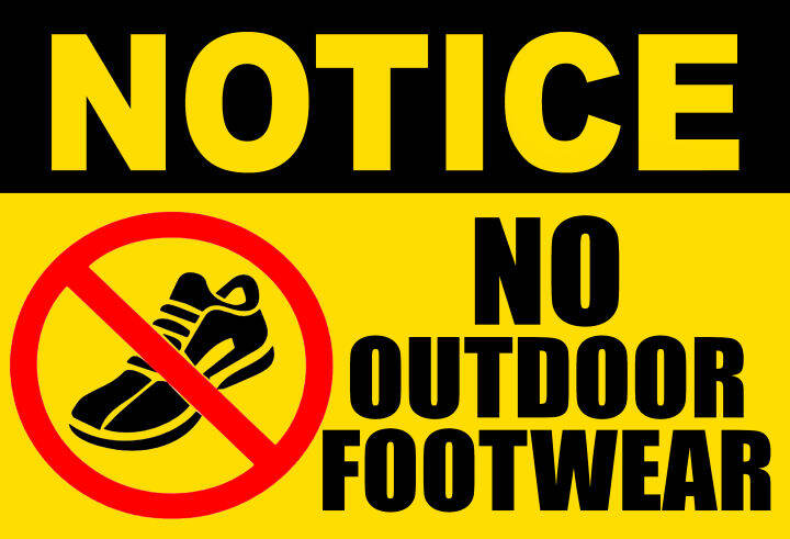 SIGN NOTICE NO OUTDOOR FOOTWEAR SIGNAGE PVC TYPE WATERPROOF AND NON ...