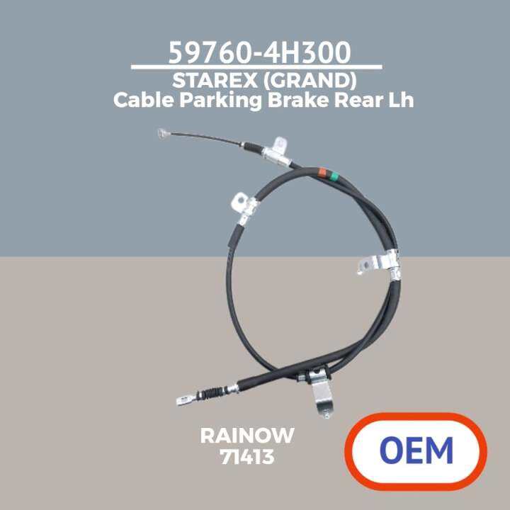 597604H300 Cable Parking Brake Rear Lh for HYUNDAI Starex (Grand) [OEM ...