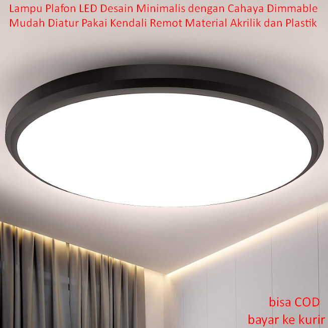 Lampu Plafon LED Desain Minimalis dengan Cahaya Dimmable Mudah Diatur ...