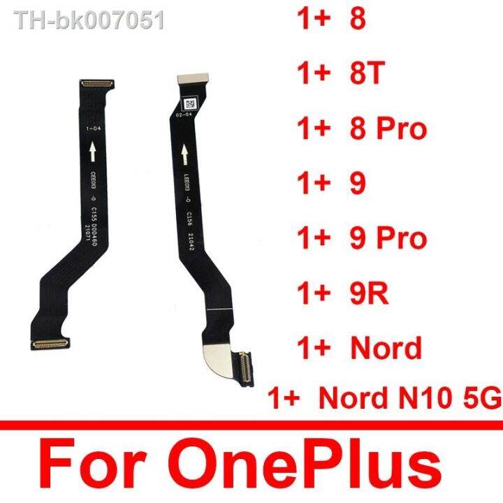 ┇∋ LCD Display Mainboard Flex Cable For Oneplus One Plus 8 9 Pro 8T 9R ...