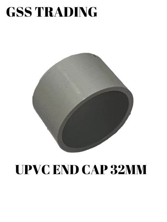 UPVC END CAP 32MM FOR UPVC PIPE | Lazada