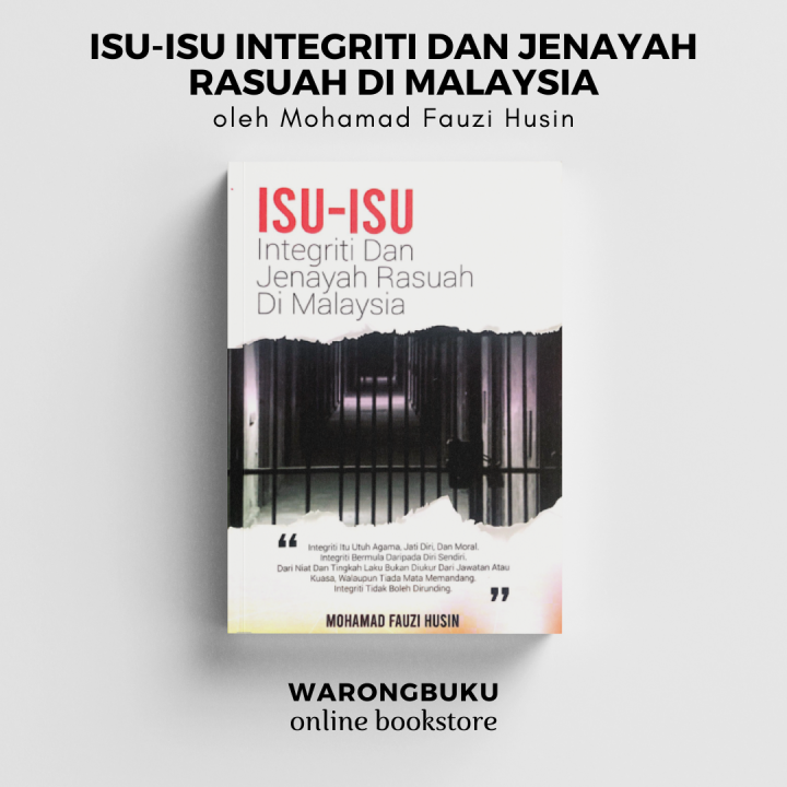 Mohamad Fauzi Husin - Isu-isu Integriti Dan Jenayah Rasuah Di Malaysia | buku undang undang ...