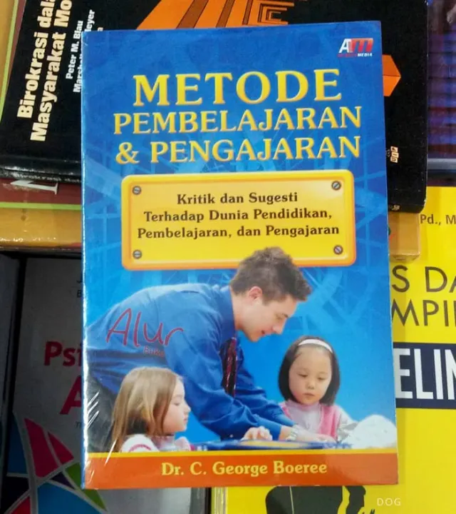 Metode Pembelajaran dan Pengajaran - Dr C George Boeree | Lazada Indonesia
