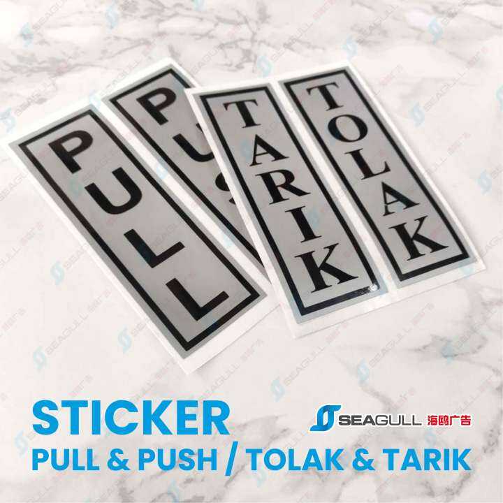Push & Pull Door Sticker Sign 推拉贴纸 Tolak Tarik Sticker Signage Size ...