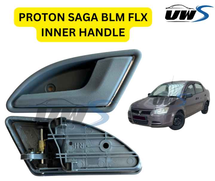 PROTON SAGA BLM FLX INNER HANDLE | Lazada