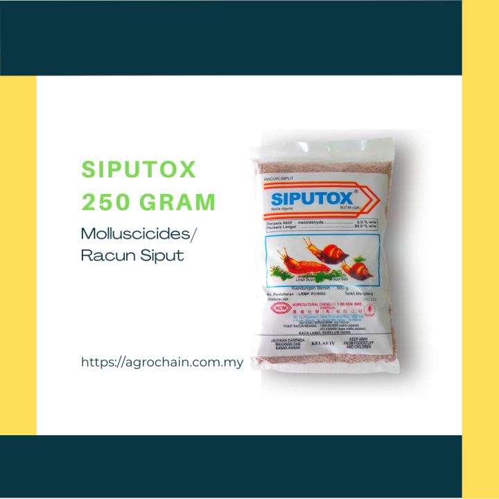 ACM - SIPUTOX 250 GRAM (RACUN SIPUT/蜗牛药/MOLLUSCICIDES) mengawal siput ...