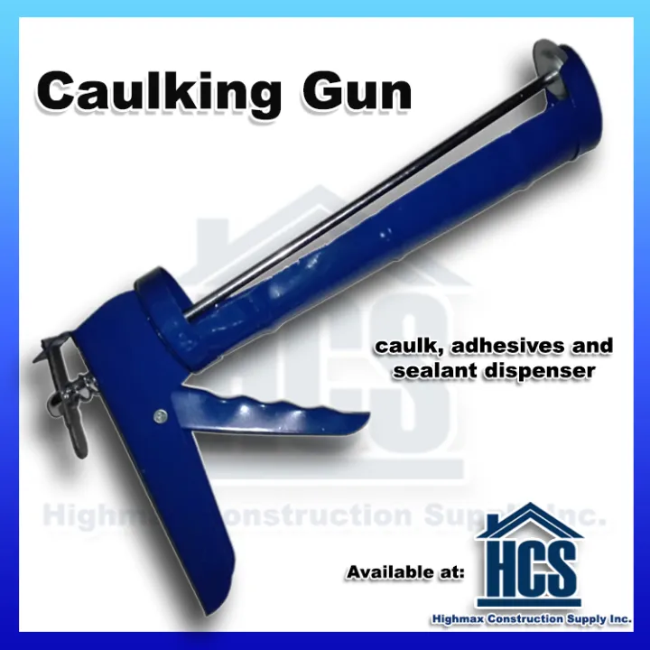 Caulking Gun (Caulk, Adhesive and Sealant Dispenser) | Lazada PH
