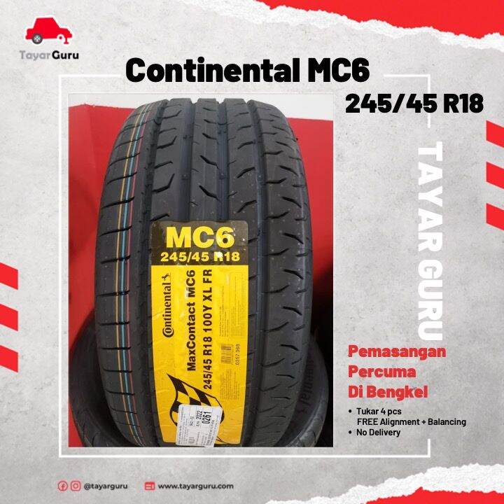 Continental mc6 245/45R18 Tayar Baru (Installation) 245 45 18 New Tyre Tire TayarGuru Pasang ...
