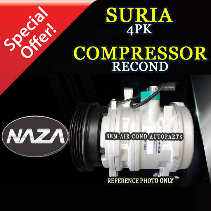 NAZA SURIA 4PK RECOND COMPRESSOR/ KOMPRESOR (CAR AIRCOND SYSTEM) | Lazada