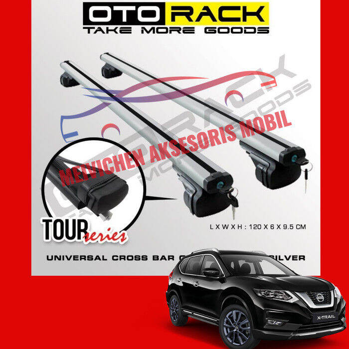 Cross Bar / Crossbar Otorack Tour Sistem Jepit Roof Rail XTRAIL 2022 ...