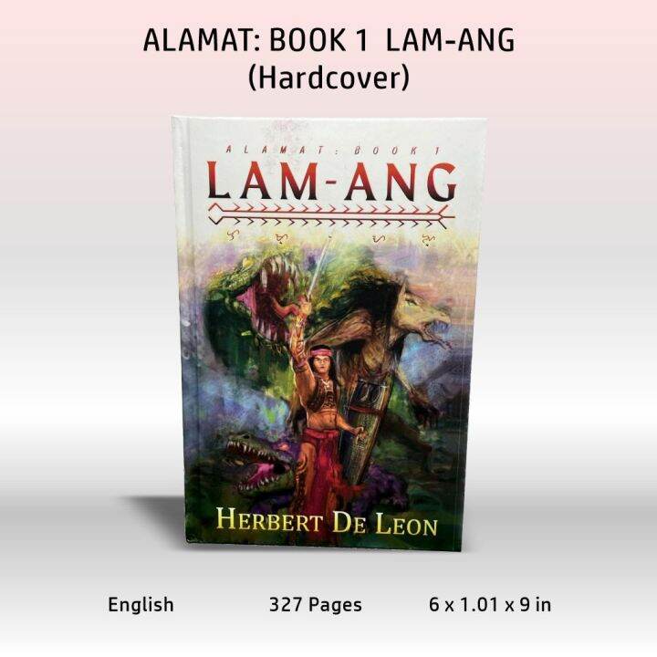 Alamat Book 1: Lam-ang: Philippine Mythology (Alamat Book Series ...