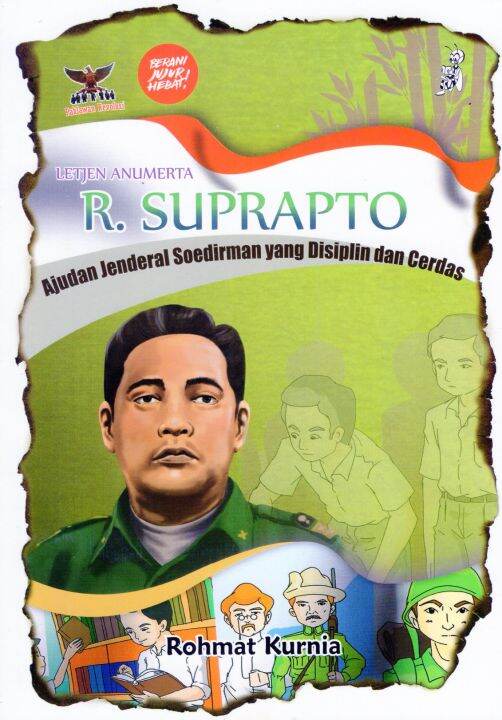 Buku Anak - Seri Pahlawan Letjen Anumerta R. Suprapto ( Pahlawan Revolusi ) | Lazada Indonesia