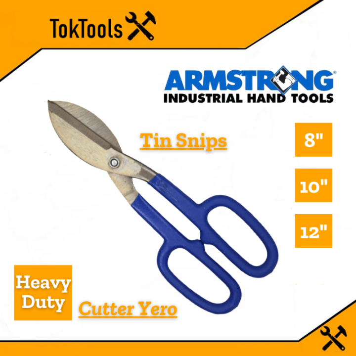 ARMSTRONG Heavy Duty Tin Snip Cutter Metal Sheet Yero 8" ,10" ,12 ...