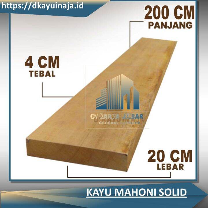 Papan Kayu Mahoni Ukuran Tebal 4cm Lebar 20cm Panjang 200cm | Lazada ...