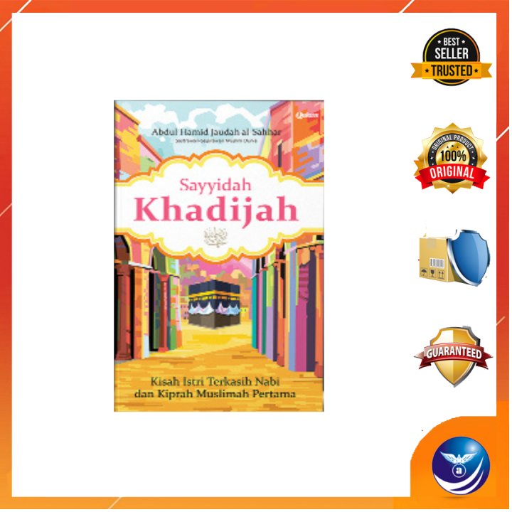 Buku Sayyidah Khadijah (SC)- Abdul Hamid Jaudah al-Sahhar | Lazada ...