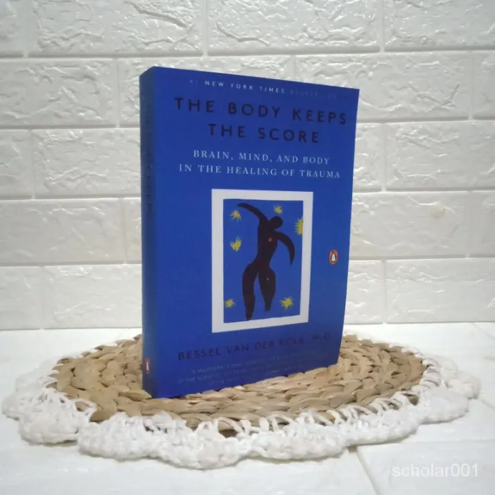 【Ready Stock】 The Body Keeps The Score By: Bessel Van Der Colk - English Free gift (bookmark ...