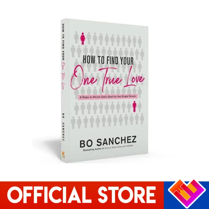 How to Find Your One True Love by Bo Sanchez | Lazada PH