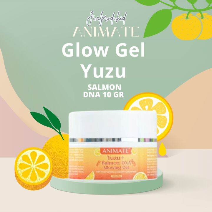 Animate Glowing Gel Yuzu + Salmon DNA 10 gr Original | Lazada Indonesia