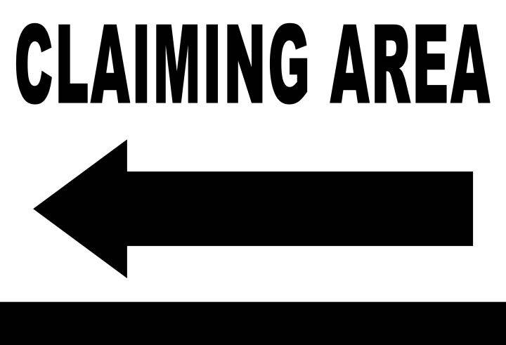 CLAIMING AREA WITH ARROW SIGNAGE PVC TYPE OR PLASTIC LAMINATED 250GSM ...