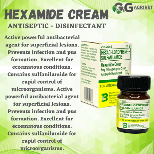 [G&G AGRIVET] 1 BOTTLE HEXAMIDE CREAM 15G/ ANTISEPTIC / DISINFECTANT ...