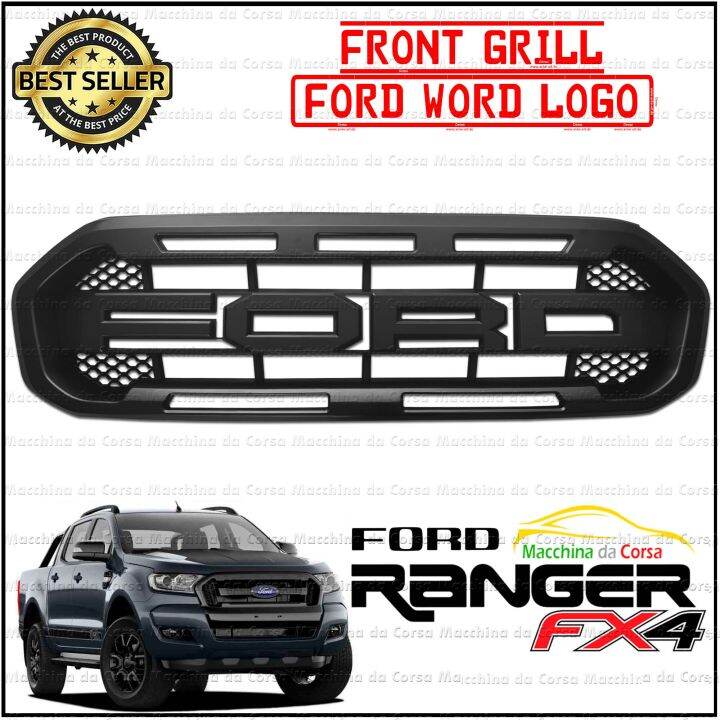 Ford Ranger FX4 2018-2022 Front Grill with FORD Word Logo (FORD Word ...