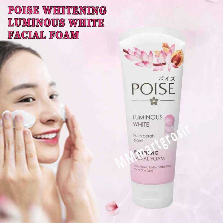 Poise Luminous White / Whitening Facaial Foam / Sabun Pencuci Muka ...