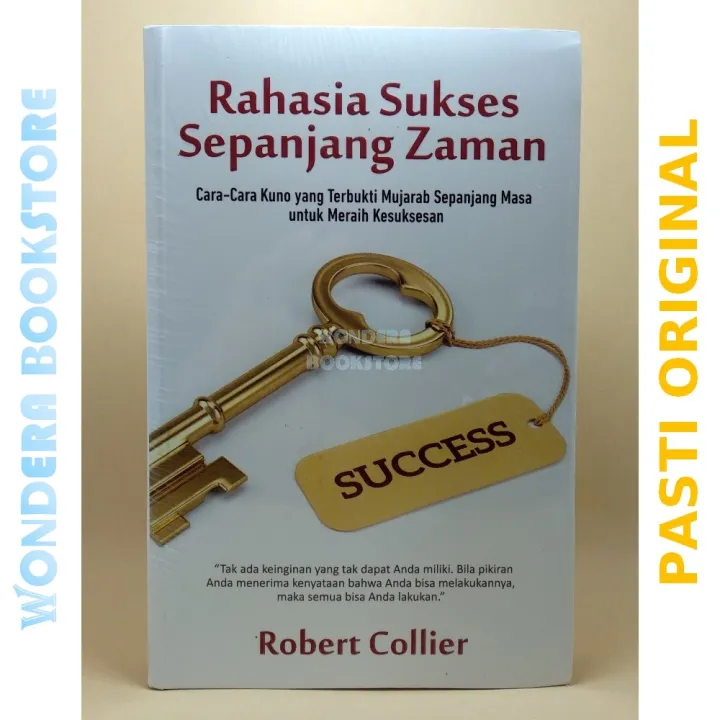Buku Rahasia Sukses Sepanjang Zaman oleh Robert Collier - Cara-Cara ... Buku Rahasia Sukses Sepanjang Zaman oleh Robert Collier - Cara-Cara ...