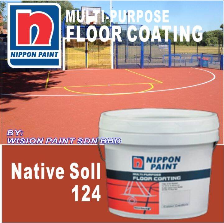 NATIVE SOIL 124 ( 5L ) MULTI PURPOSE FLOOR COATING NIPPON PAINT / WATER ...
