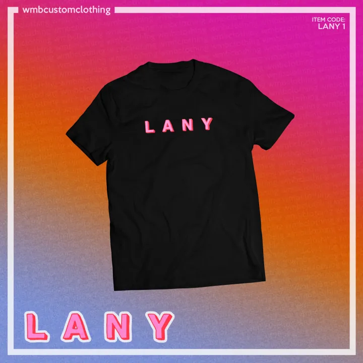 LANY Shirt by WMB Clothing | Lazada PH