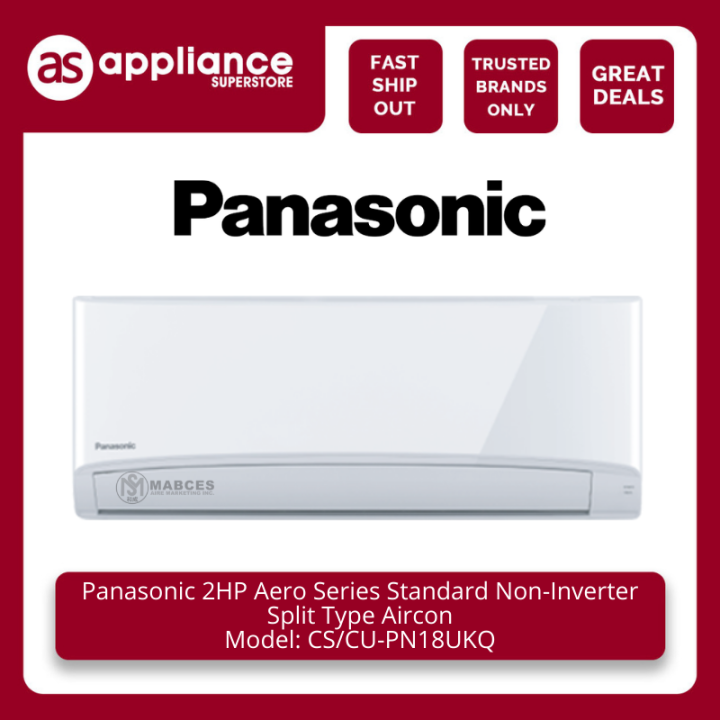 Panasonic 2HP Aero Series Standard Non-Inverter Split Type Aircon CS/CU-PN18UKQ | Lazada PH