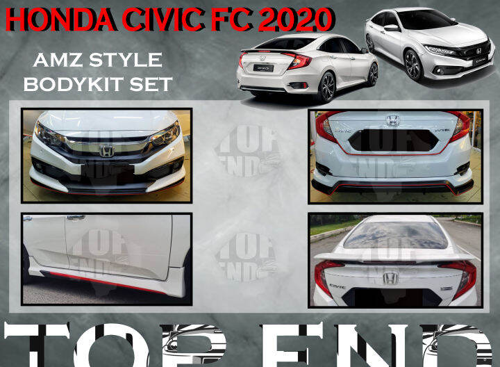 HONDA CIVIC FC 2020 AMZ BODYKIT FOR CIVIC FC FRONT SKIRT SIDE SKIRT ...