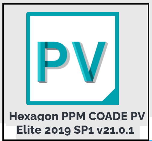 Hexagon PPM COADE PV Elite 2019 SP1 v21.0.1 FULL VERSION || LIFETIME ...