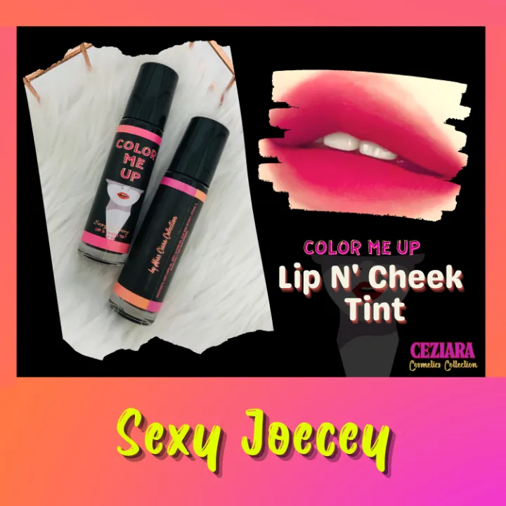 Color Me Up by Ceziara - Lip N' Cheek Tint / Sexy Joecey | Lazada PH