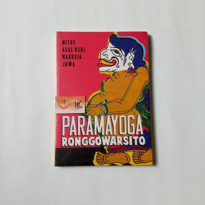 Buku Paramayoga ; Mitos Asal Usul Manusia Jawa - Ronggowarsito | Lazada ...