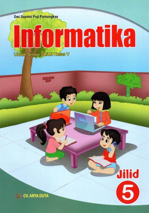 Buku Informatika untuk Siswa SD/MI Kelas 5 - Arya Duta | Lazada Indonesia