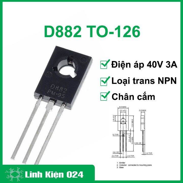 Transistor D882, linh kiện điện tử D882 TRANS NPN 3A 40V chân cắm TO ...