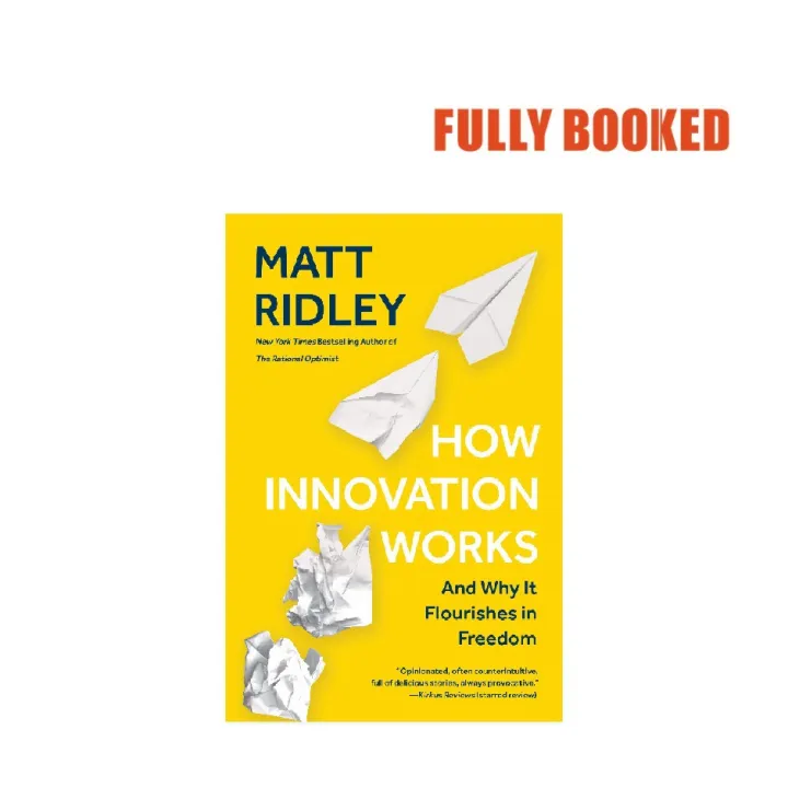 How Innovation Works: And Why It Flourishes in Freedom (Hardcover) by ...