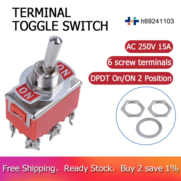 DPDT ON/ON 2 Positions 6 Screw Terminal Toggle Switch AC 250V 15A ...