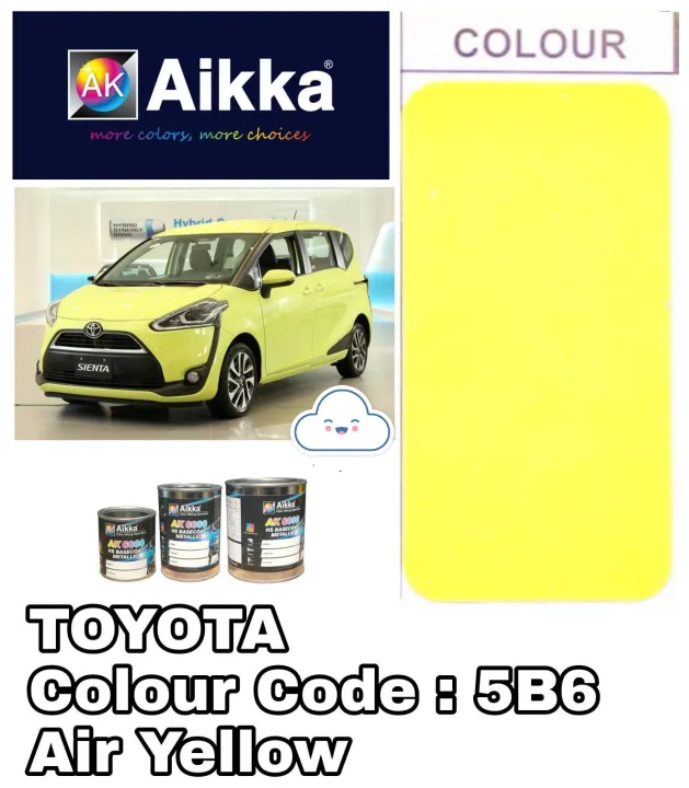 AIKKA TOYOTA 5B6 AIR YELLOW ** 2K CAR PAINT | Lazada